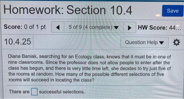 Solved Homework Section 10 4 Save Score 0 Of 1 Pt 5 Of 9