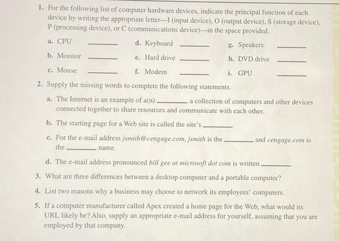Solved 1. For the following list of computer hardware | Chegg.com