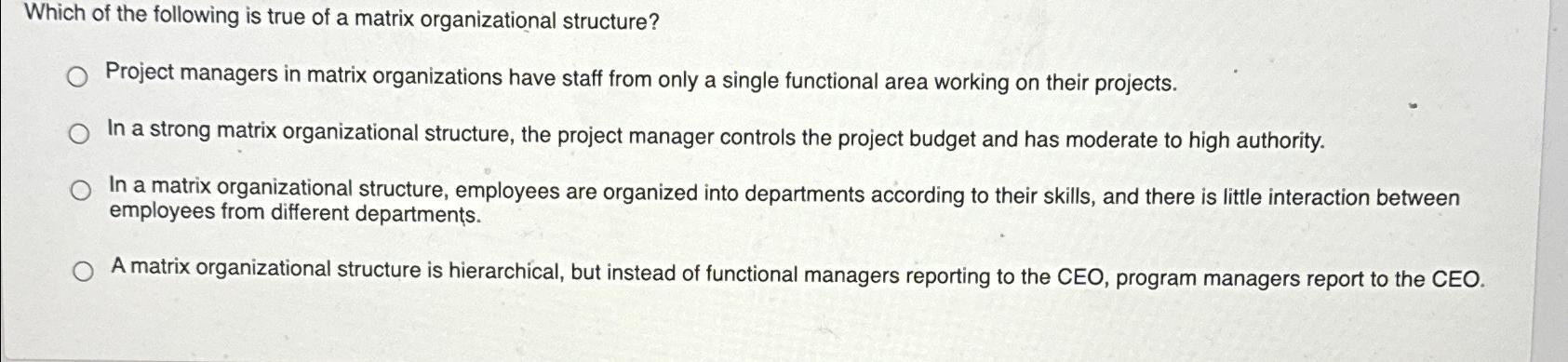 Solved Which of the following is true of a matrix | Chegg.com