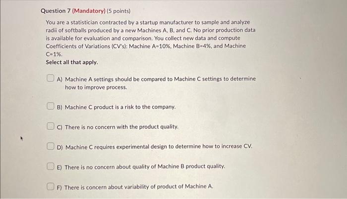 Solved Question 7 (Mandatory) (5 points) You are a | Chegg.com