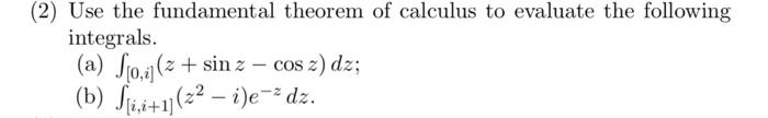 Solved Please help using conplex analysis way to solve these | Chegg.com