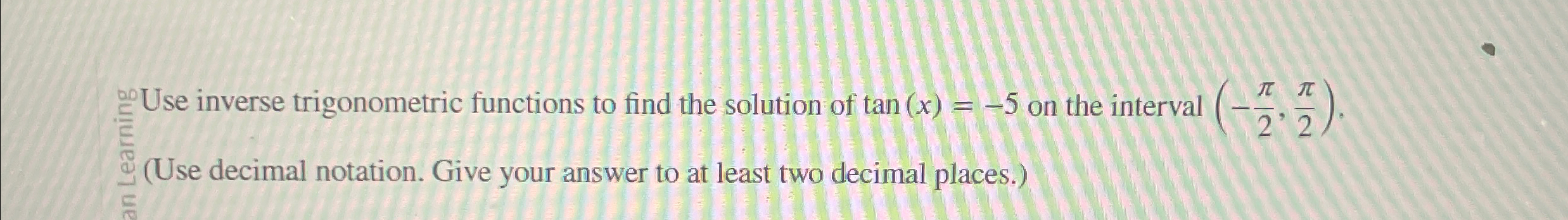 Solved Use inverse trigonometric functions to find the | Chegg.com