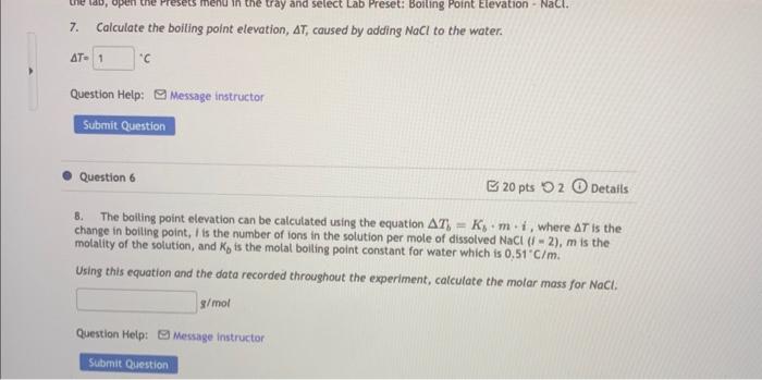 Solved 7. Calculate the boiling point elevation, ΔT, caused | Chegg.com