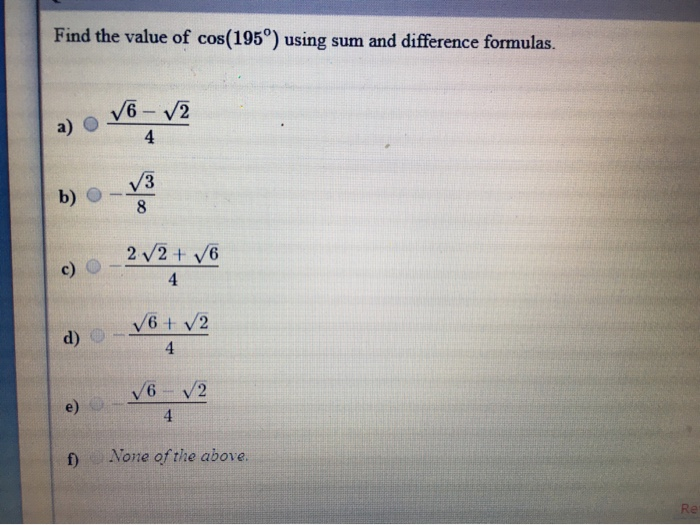 Solved Find the value of cos(195) using sum and difference | Chegg.com