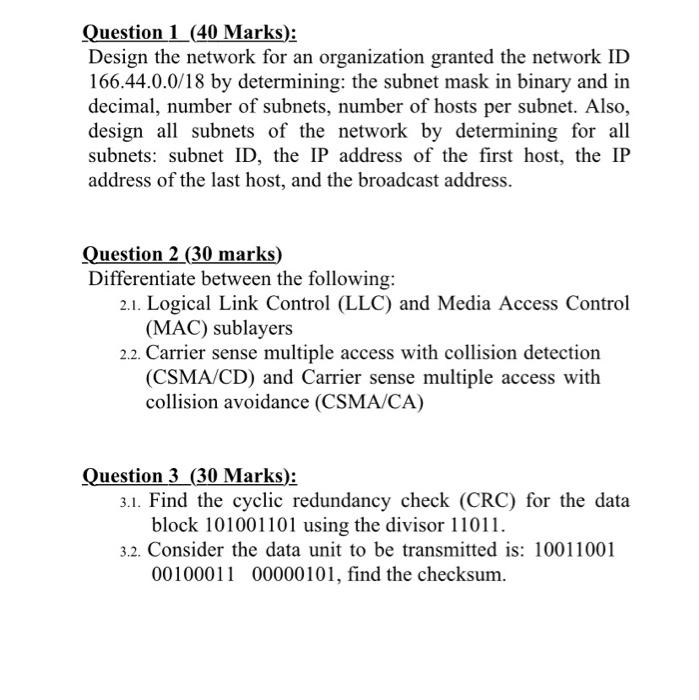 Solved Question 1 (40 Marks): Design the network for an | Chegg.com