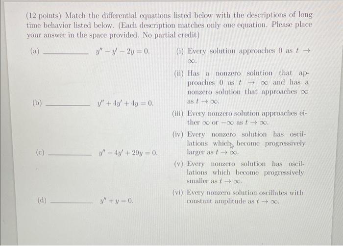 Solved (12 points) Match the differential equations listed | Chegg.com