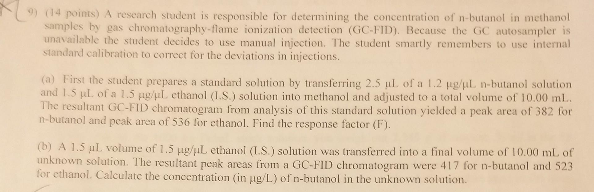 Solved a) First the student prepare a standard solution by | Chegg.com