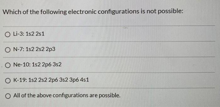 Solved Which of the following electronic configurations is | Chegg.com