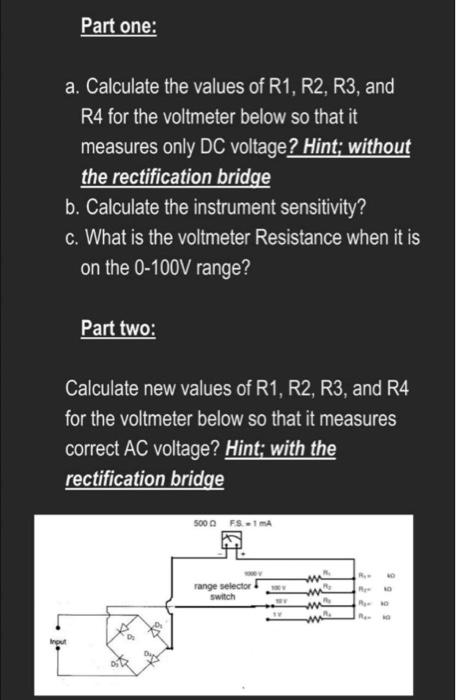 Solved Part one: a. Calculate the values of R1, R2, R3, and | Chegg.com