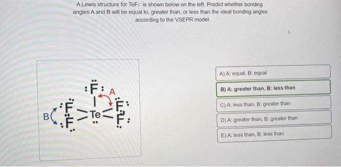 Solved A Lewis Structure For Tefs Is Shown Below On The