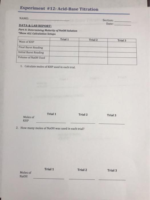 Experiment #12: Acid-Base Titration NAME: Section: | Chegg.com