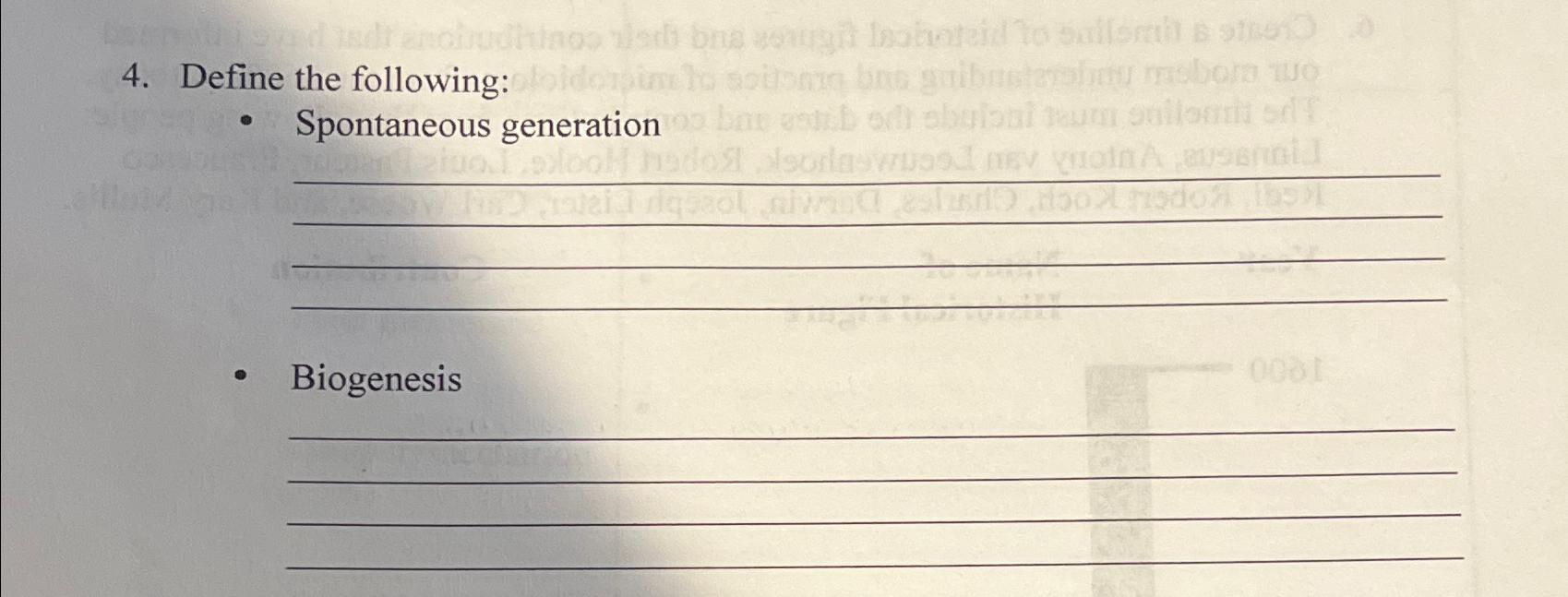 Solved Define the following:Spontaneous generation & | Chegg.com