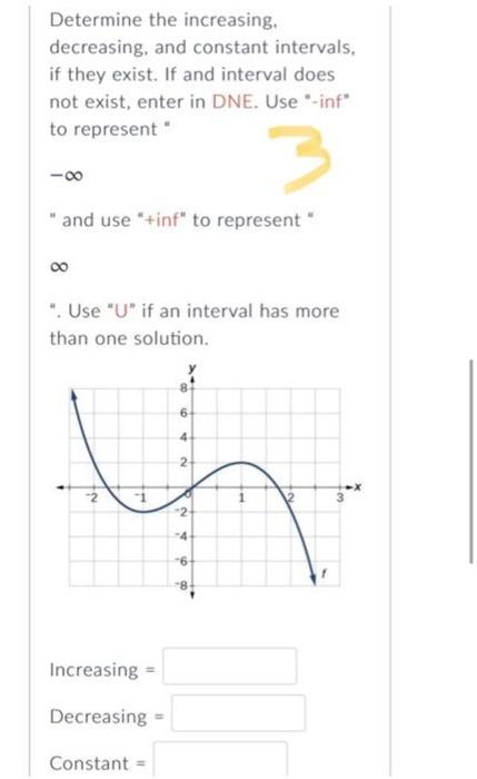 Solved Determine the increasing, decreasing, and constant | Chegg.com