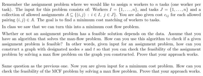 Remember the assignment problem where we would like | Chegg.com