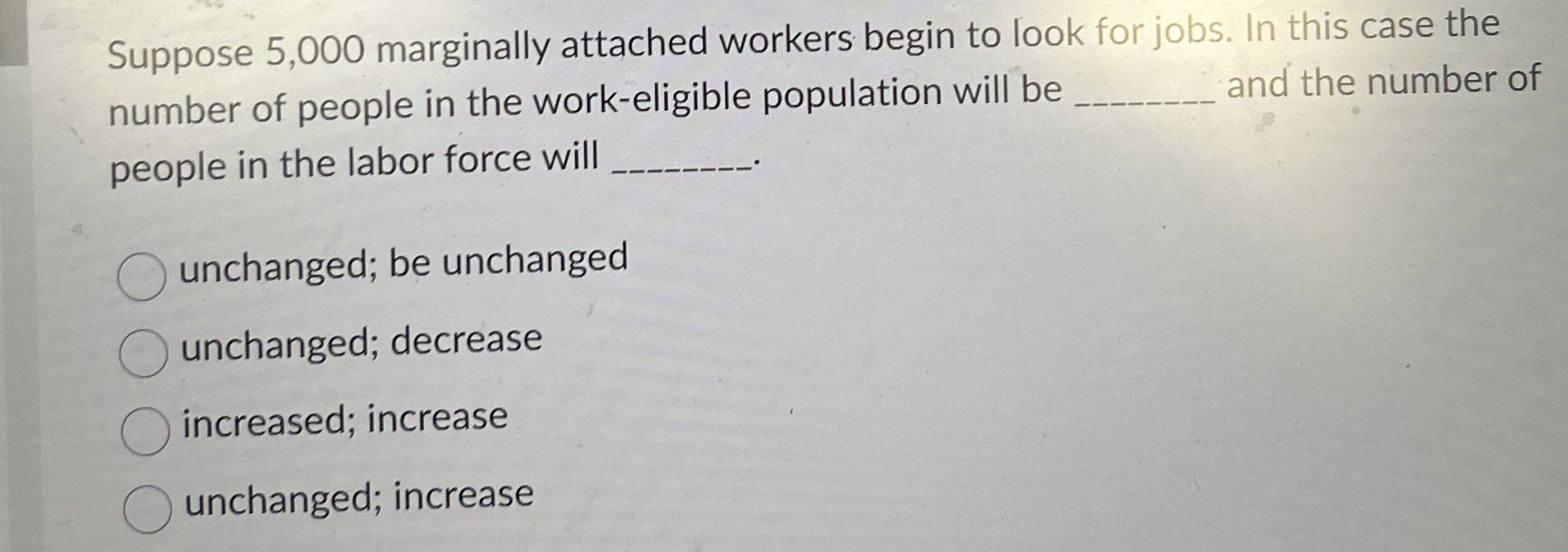 Solved Suppose 5,000 ﻿marginally attached workers begin to | Chegg.com