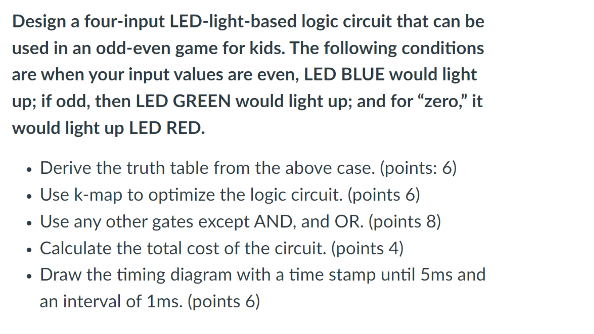 Solved Design a four-input LED-light-based logic circuit | Chegg.com