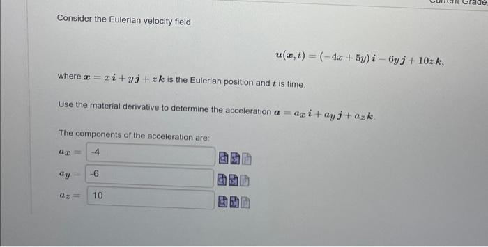 Solved Consider the Eulerian velocity field | Chegg.com