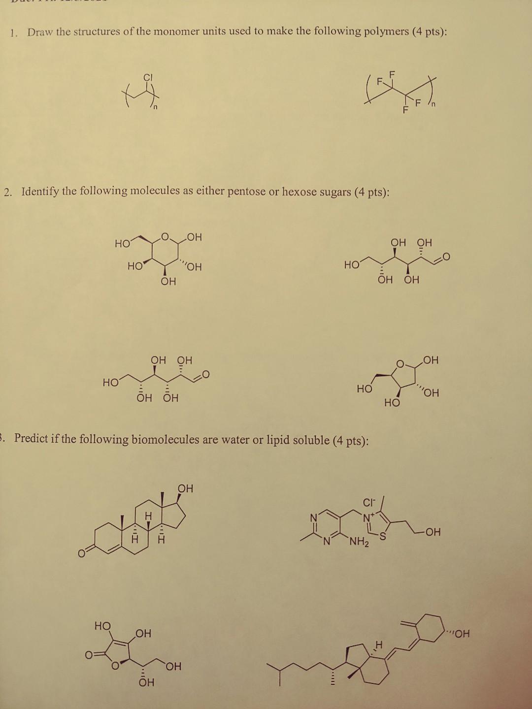 Solved 1. Draw the structures of the monomer units used to | Chegg.com