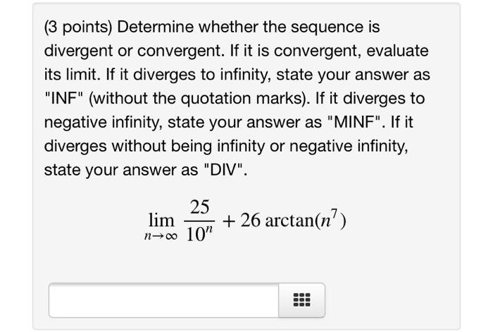 Solved (3 points) Determine whether the sequence is | Chegg.com