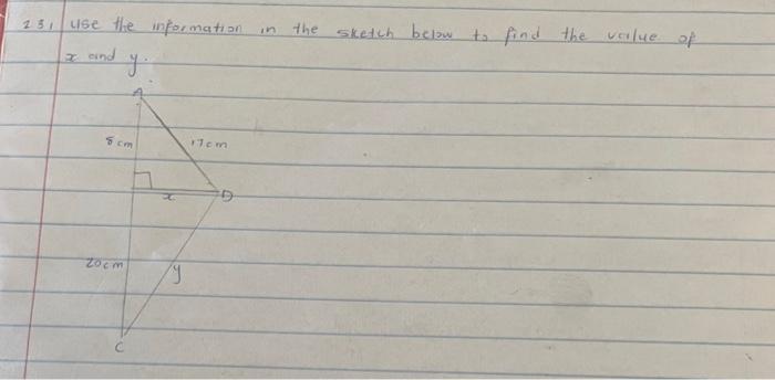 Solved use the information in the sketch below to find the | Chegg.com