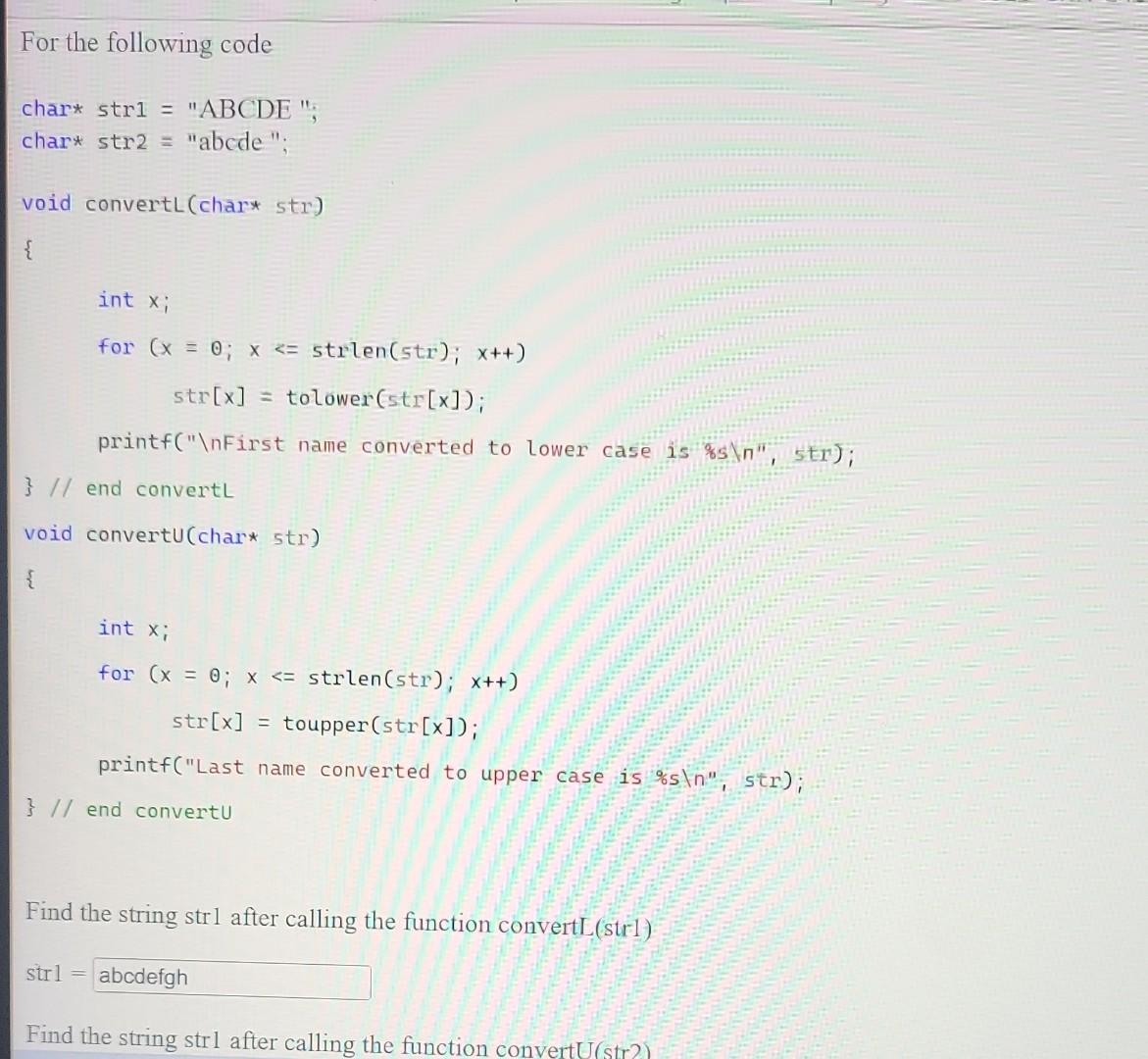 Solved For the following code Find the string str1 after | Chegg.com