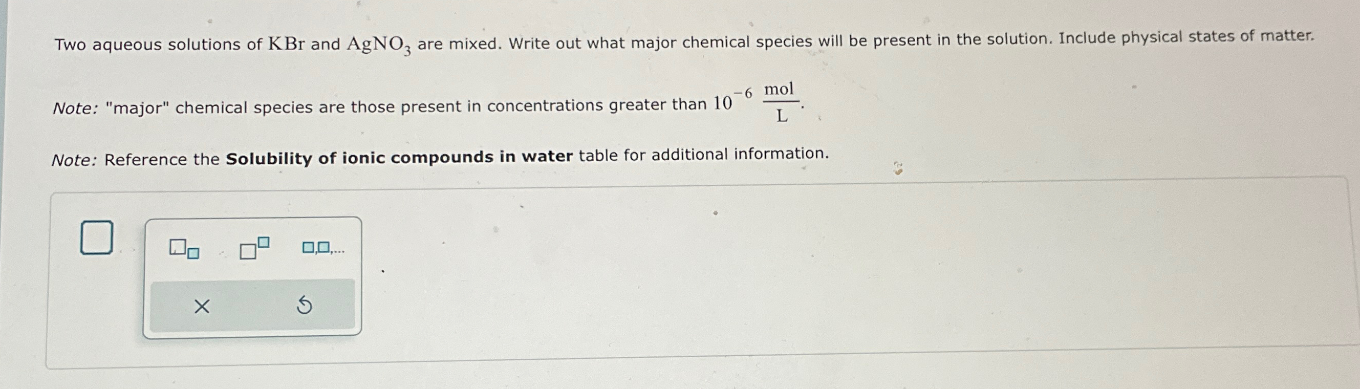 Solved Two aqueous solutions of KBr ﻿and AgNO3 ﻿are mixed. | Chegg.com