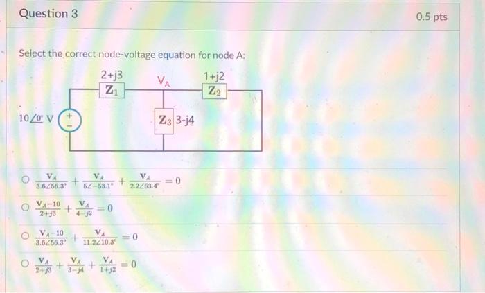 Solved Question 3 Select the correct node-voltage equation | Chegg.com