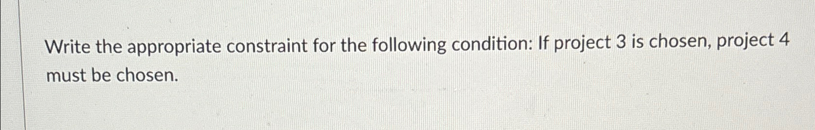 Solved Write the appropriate constraint for the following | Chegg.com