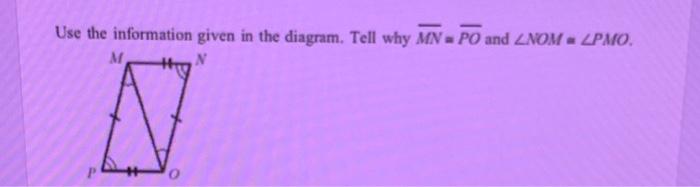 Solved Use the information given in the diagram. Tell why MN | Chegg.com
