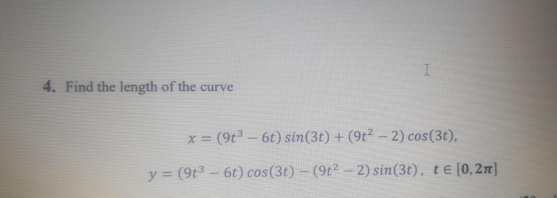 Solved 4. Find the length of the curve | Chegg.com