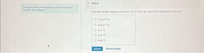 Solved Part A The figere shows a trangular loop of wre in a | Chegg.com