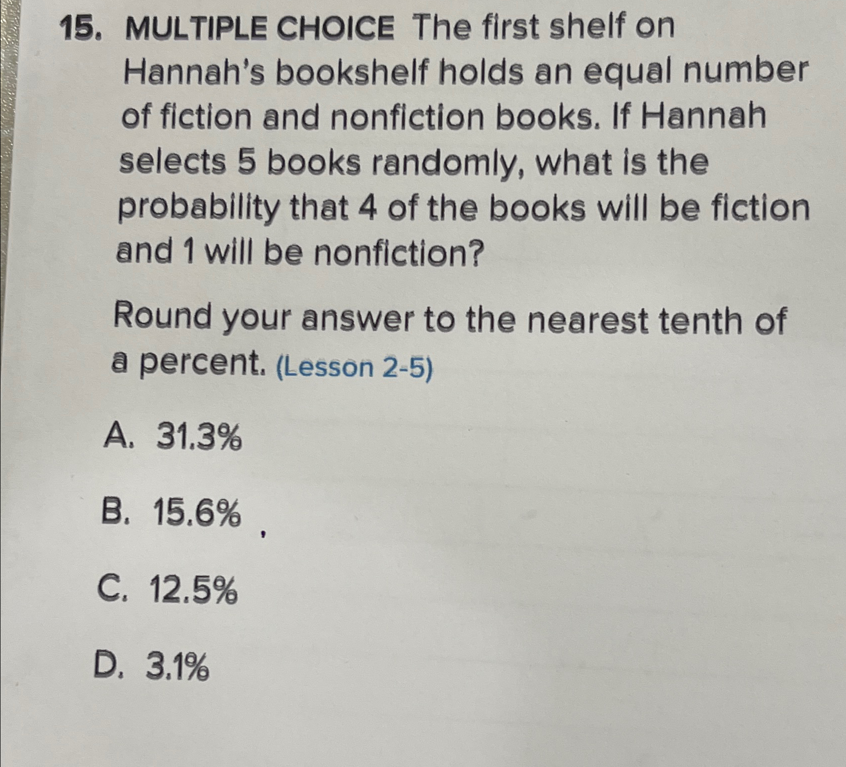 Solved MULTIPLE CHOICE The first shelf on Hannah's bookshelf | Chegg.com