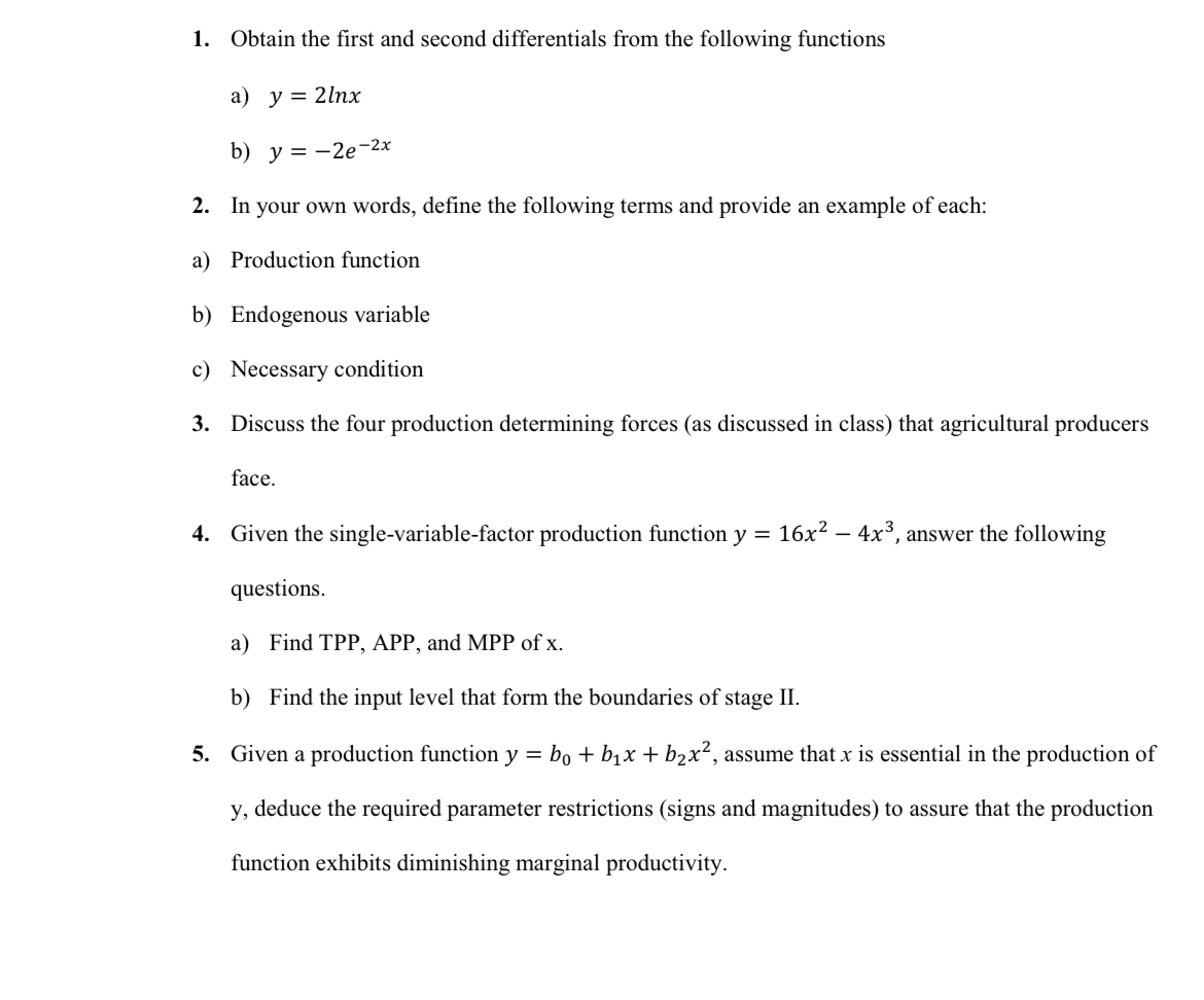 Solved Obtain The First And Second Differentials From The