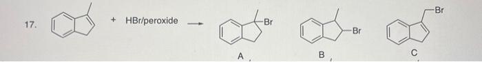 Solved 7. HBr/ peroxide A B C | Chegg.com