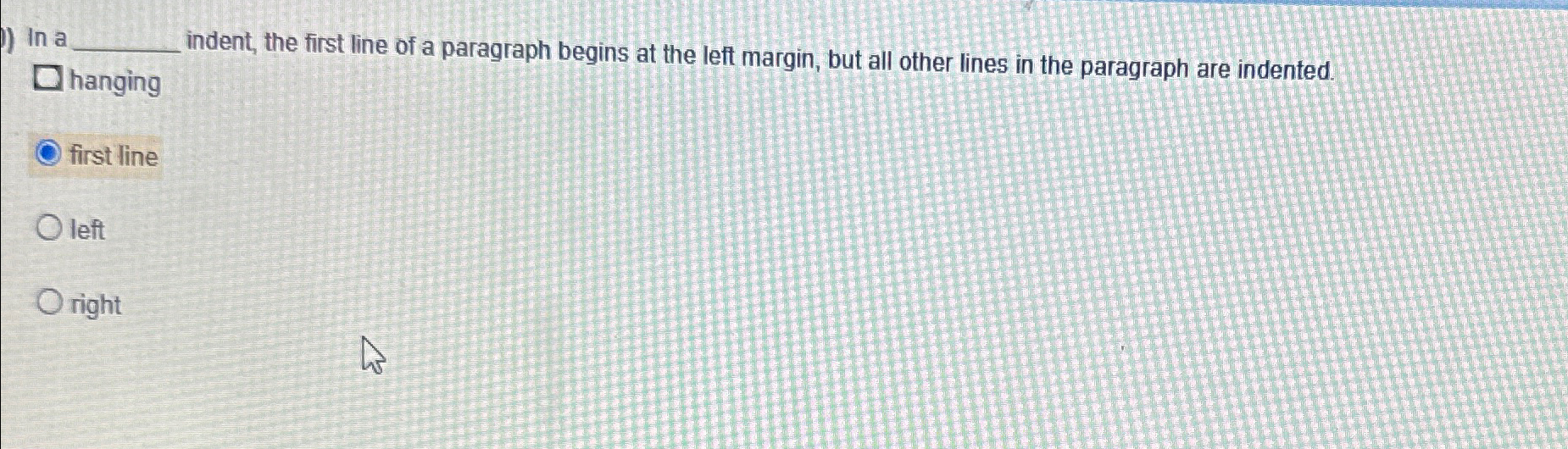 Solved lna ﻿indent, the first line of a paragraph begins at | Chegg.com