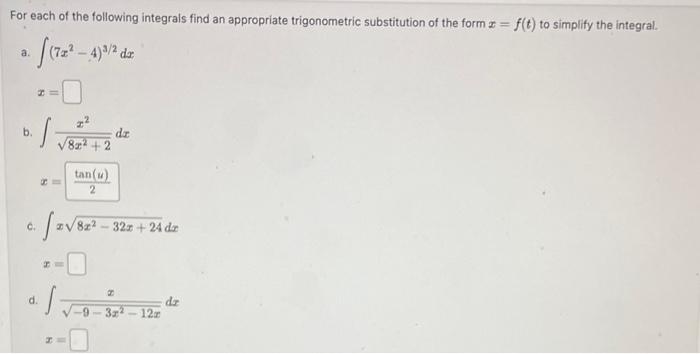 Solved For each of the indefinite integrals below, choose | Chegg.com