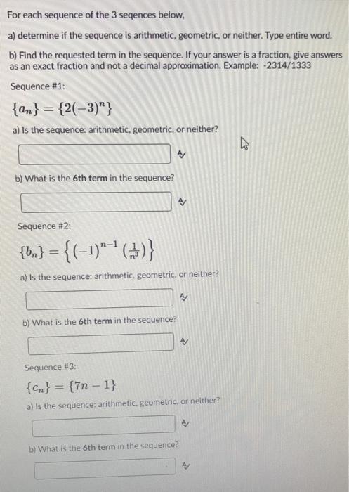 Solved For each sequence of the 3 seqences below, a) | Chegg.com