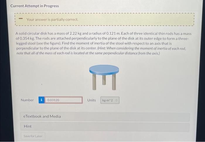 Solved A solid circular disk has a mass of 2.22 kg and a | Chegg.com