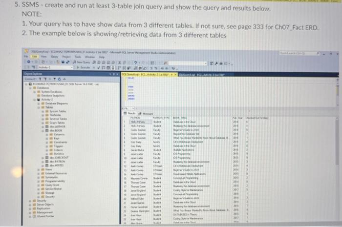 Solved 5. SSMS - create and run at least 3-table join query | Chegg.com