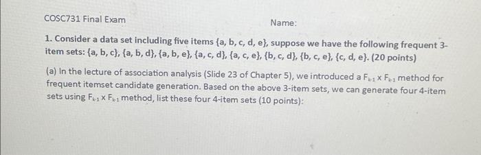 Solved 1. Consider a data set including five items ( {a, b, | Chegg.com