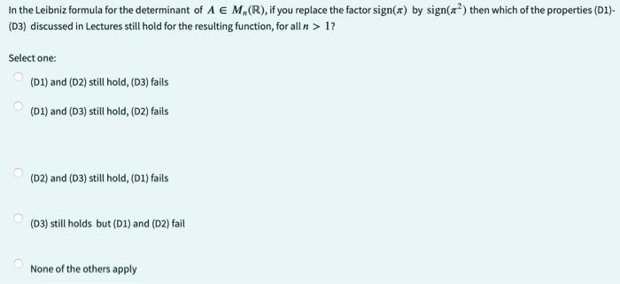 Solved In the Leibniz formula for the determinant of | Chegg.com