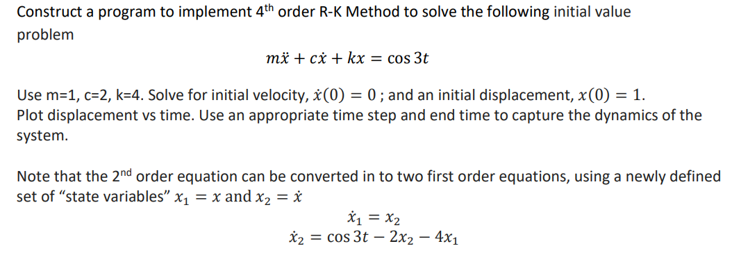 Solved Construct a MATLAB program to implement 4th ﻿order | Chegg.com