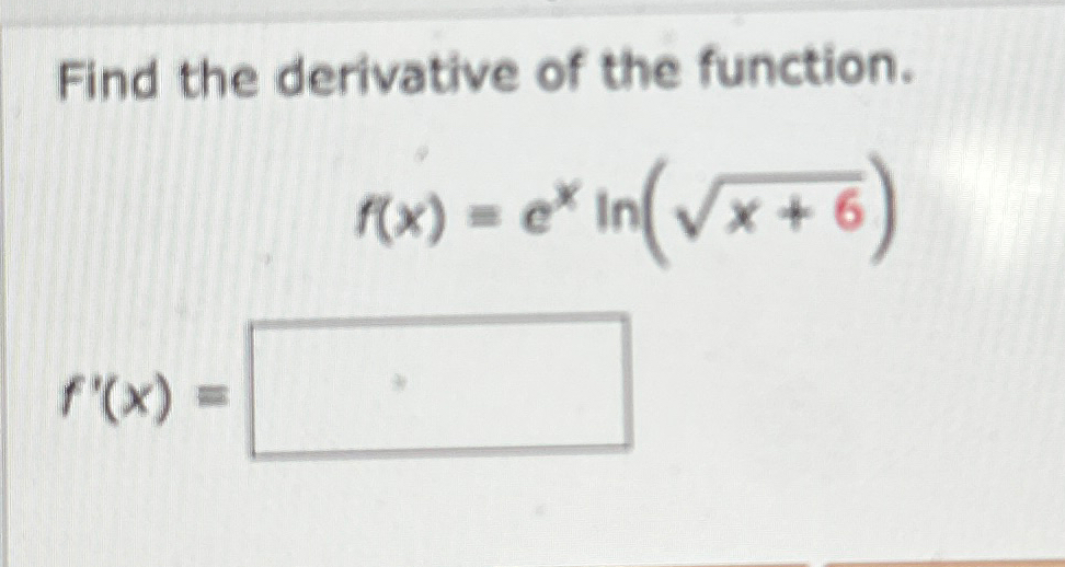 Solved Find the derivative of the | Chegg.com