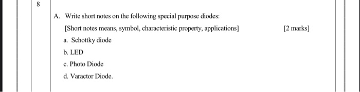 Solved 8 [2 marks) A. Write short notes on the following | Chegg.com