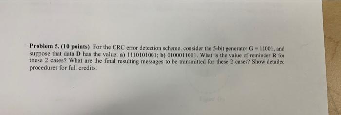 Problem 5 10 Points For The Crc Error Detection