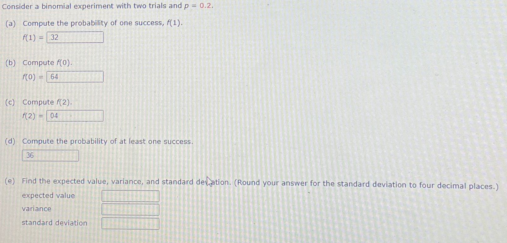 Solved Consider a binomial experiment with two trials and | Chegg.com