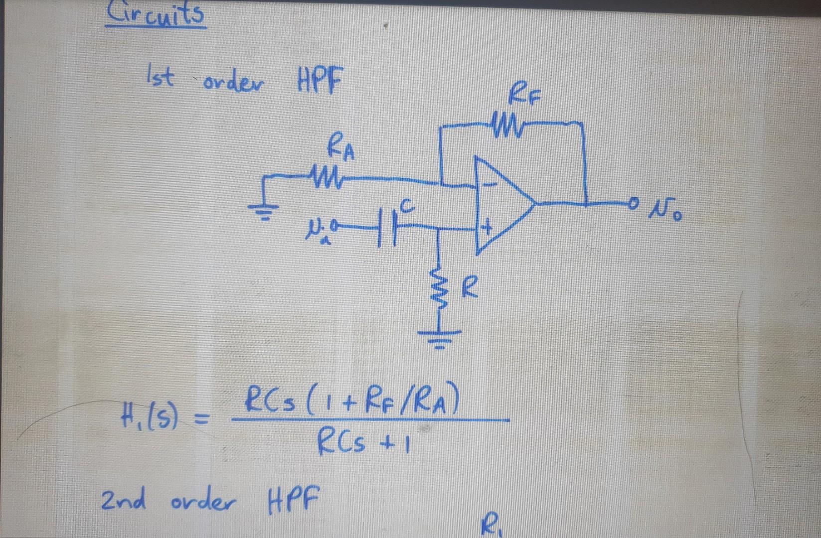 Solved H1(s)=RCs+1RCs(1+RF/RA) 2nd order HPF2nd ouder HPF | Chegg.com