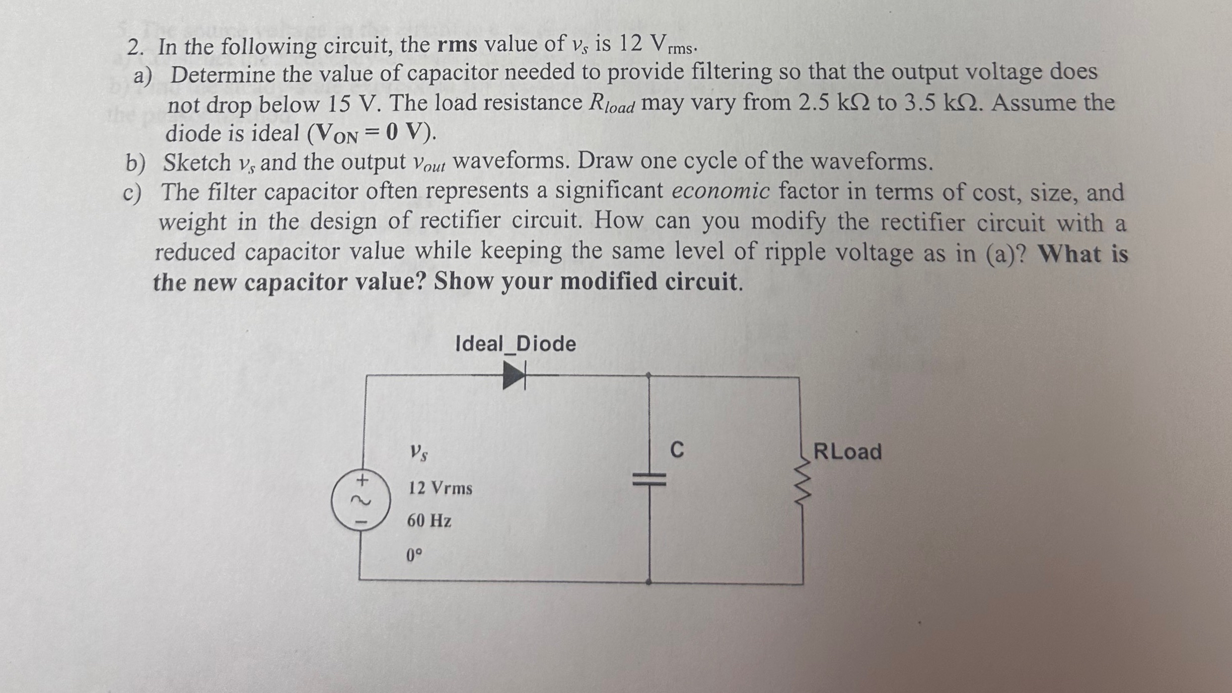 Solved In the following circuit, the rms value of vs ﻿is | Chegg.com
