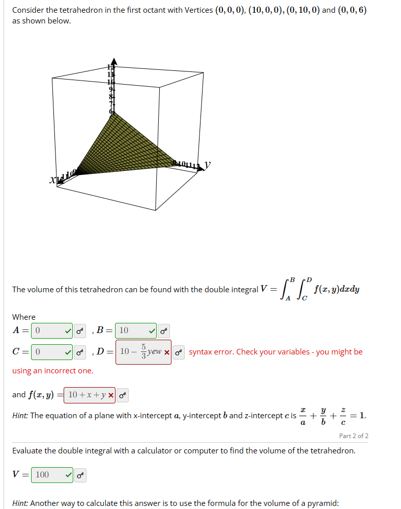 Solved Consider the tetrahedron in the first octant with | Chegg.com