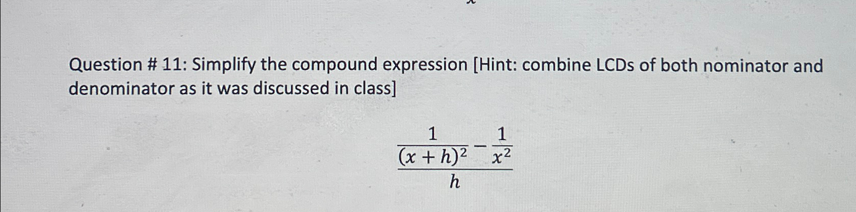 Solved Question # 11: Simplify the compound expression | Chegg.com